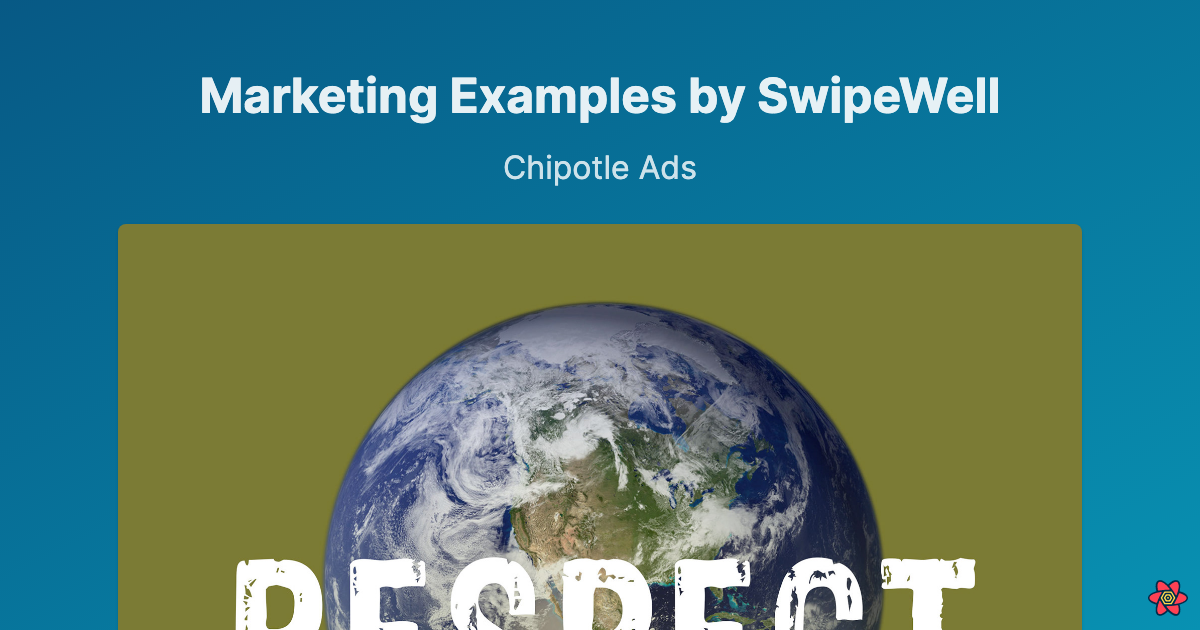 17 Best Chipotle Ad Examples | Marketing Examples