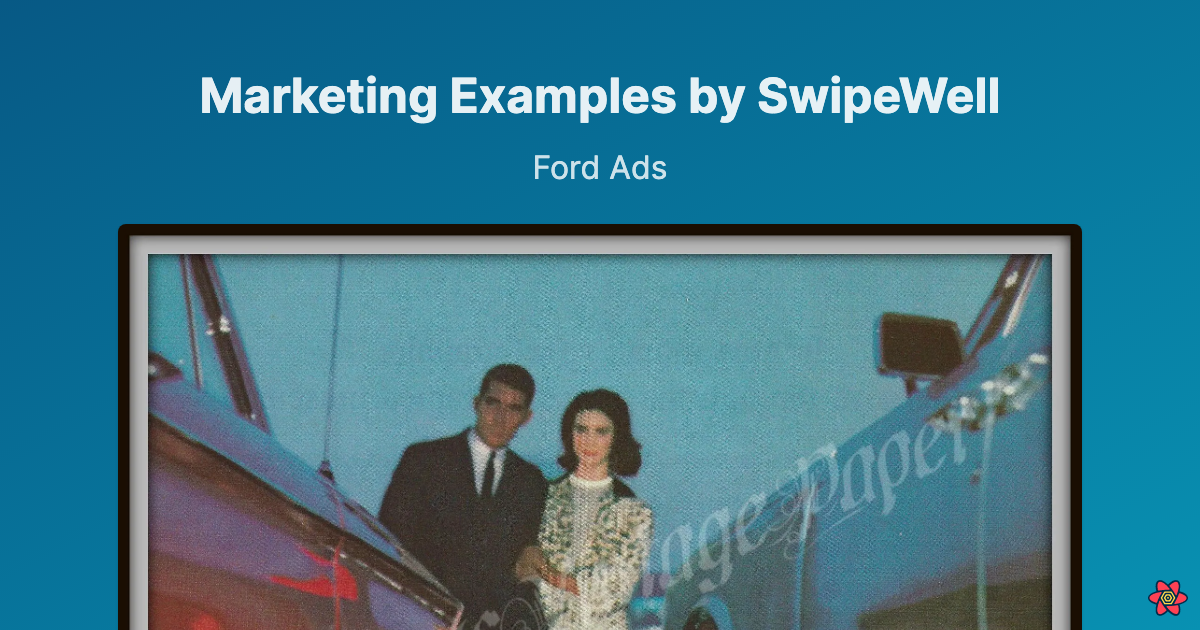 20 Best Ford Ad Examples | Marketing Examples