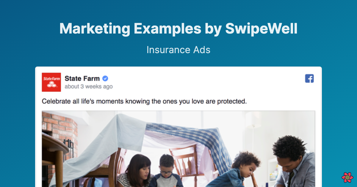 11 Best Insurance Ad Examples | Marketing Examples