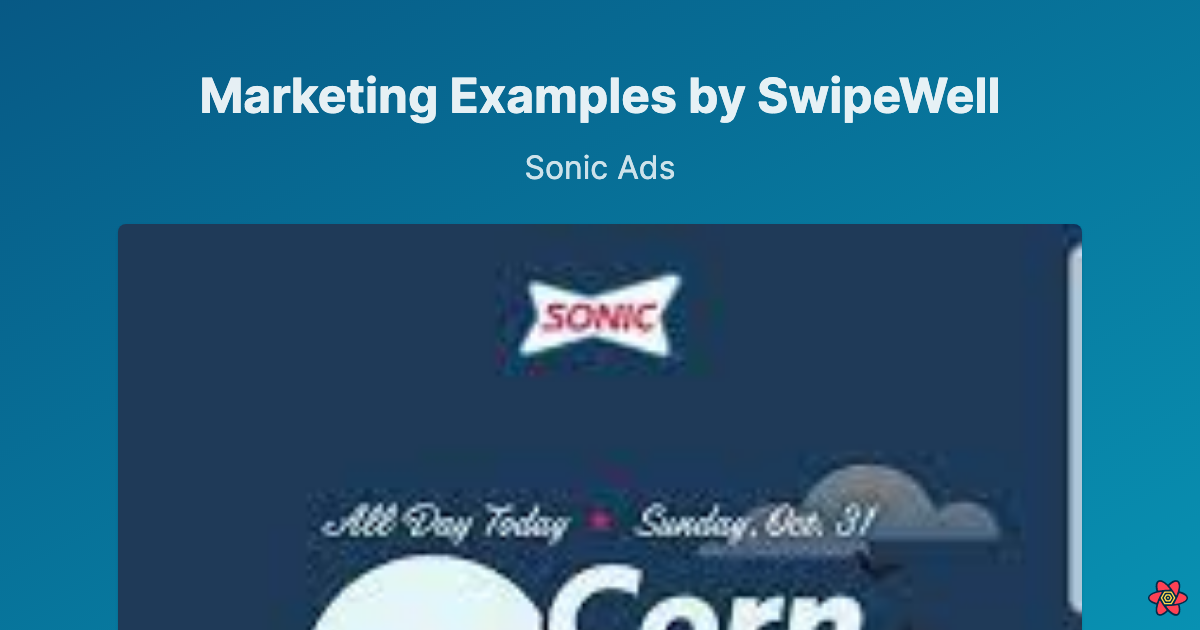7 Best Sonic Ad Examples | Marketing Examples